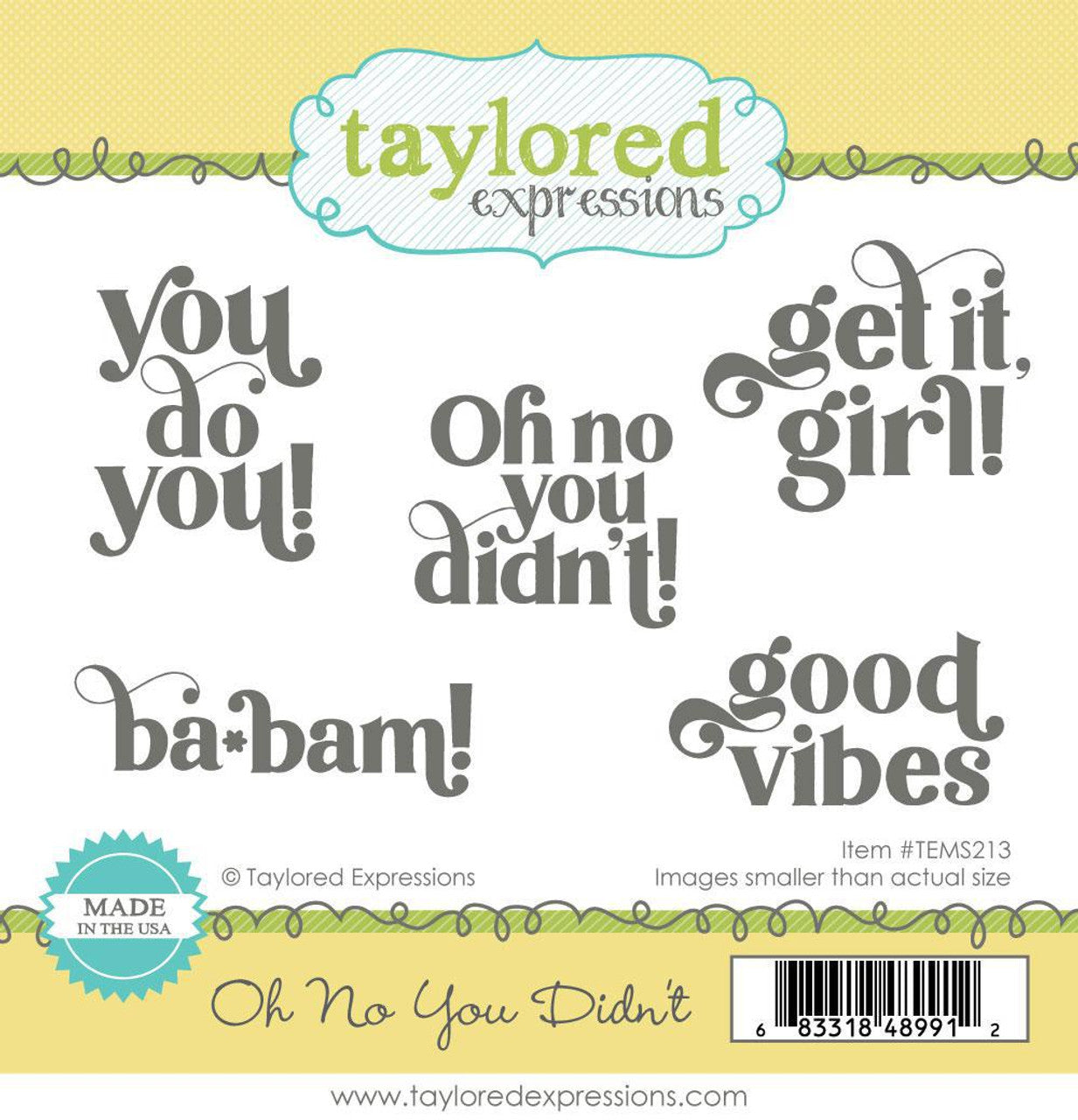 Taylored Expressions - Oh No You Didn't - Stamp Set and Die Set Bundle ...